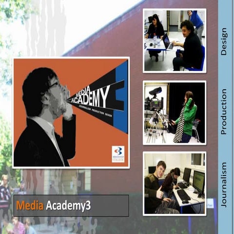 Media academy3 presentation | PPT