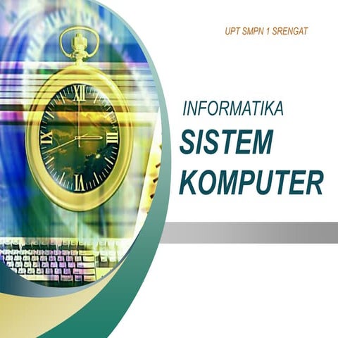MEDIA AJAR INFORMATIKA SISTEM KOMPUTER.pptx