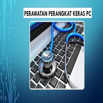 MEDIA AJAR perawatan maintena PC P2.pptx