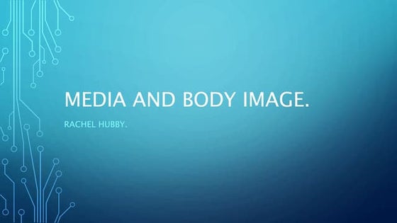 Media’s affect on body image | PPT