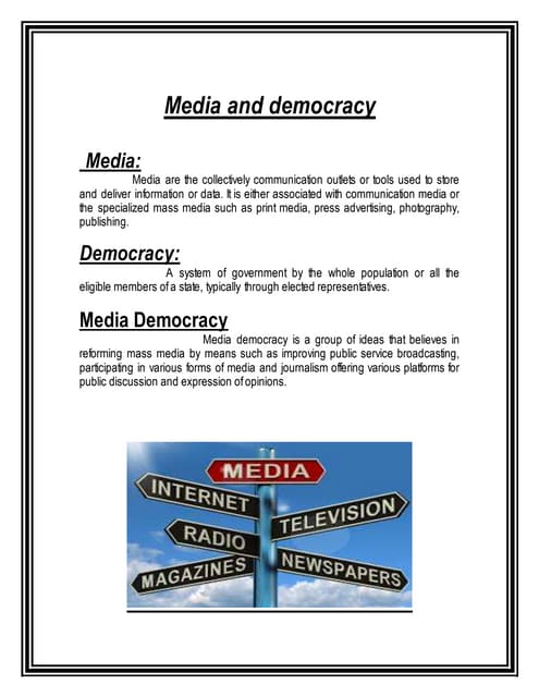 Role of Media in Democracy | PPTX | Civic affairs | Politics