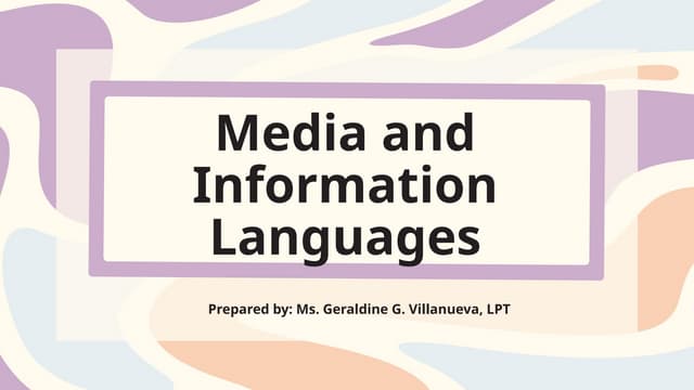 MEDIA AND INFORMATION LANGUAGES.pptx