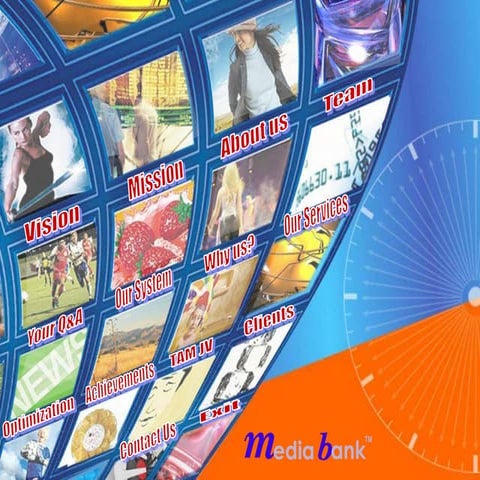 Mediabank Services Presentation 2006 | PPT