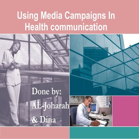 Media Campaign for health promotion | PPT