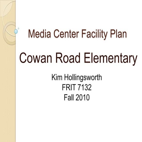 Media Center Facility Plan | PPTX