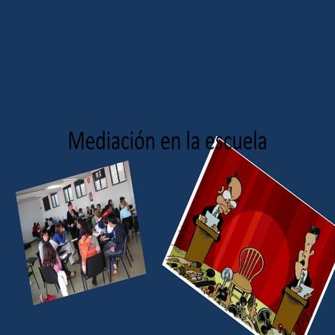 Mediacion en la escuela | PPTX