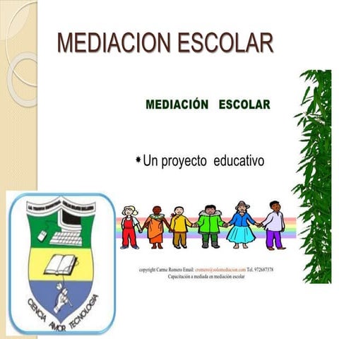Mediacion escolar 10 1 | PPTX