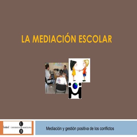Mediacion escolar(2) | PPT