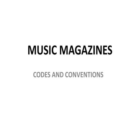 Conventions and Magazine Deconstructions | PPTX