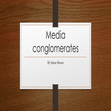 Media Conglomerates | PPTX