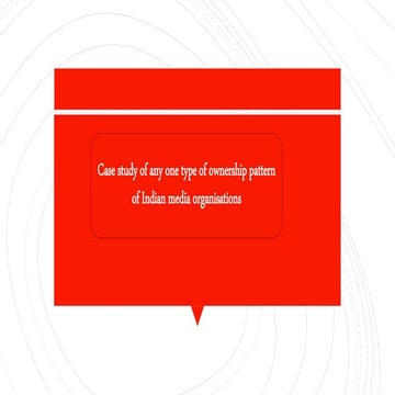 Media conglomerate type of ownership pattern | PPTX