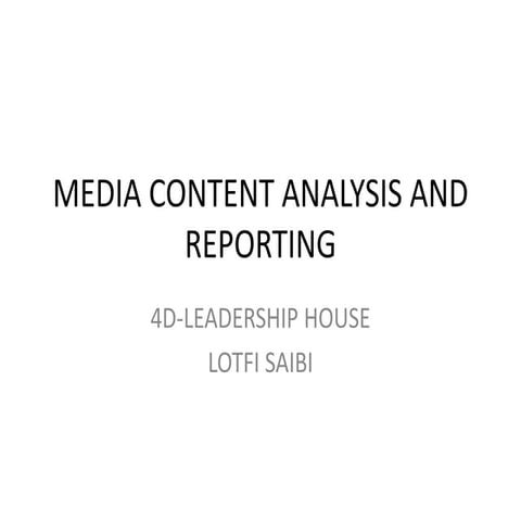 Media content analysis and reporting | PPT