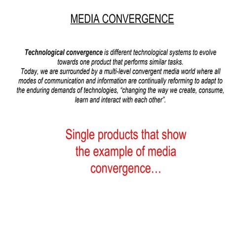 Media Convergence | PPT