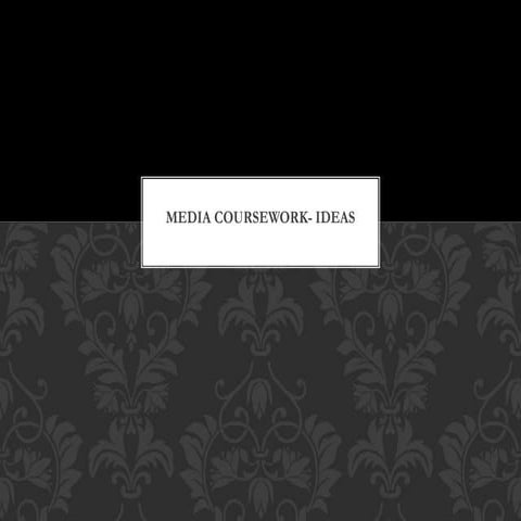 Media coursework ideas | PPT