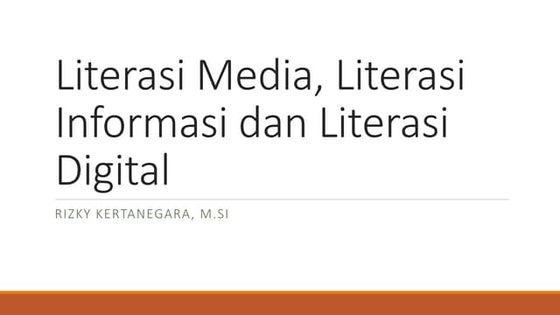 Mendefinisikan Literasi Media | PPT