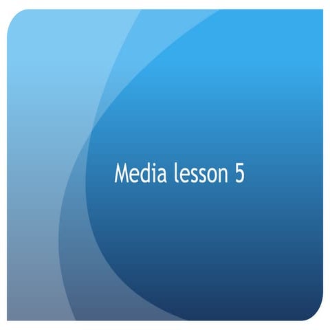 Media diary lesson 5 | PPT