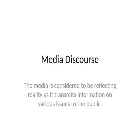 A Brief Presentation On Media Discourse Pptx