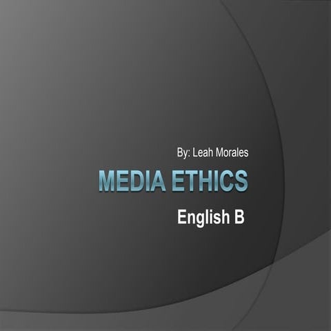 Media ethics | PPT