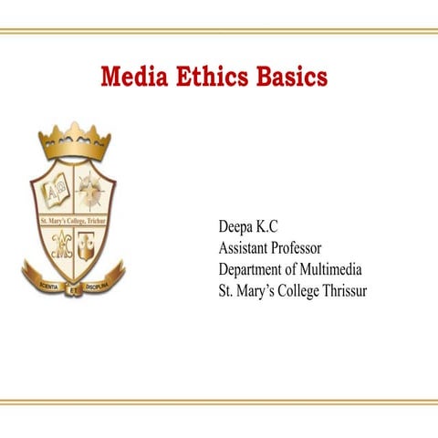 Multimedia:Media Ethics Basics | PPTX