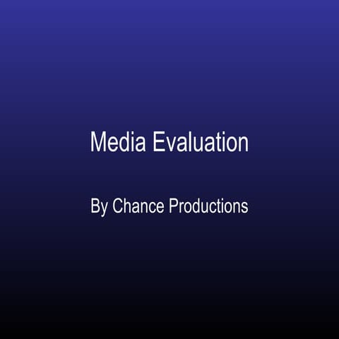 Media Evaluation | PPT