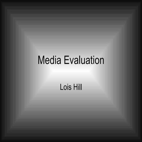 Media Evaluation | PPT