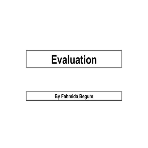 Main Task Evaluation by Fahmida Begum. | PPT
