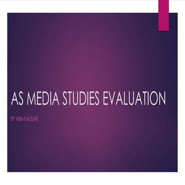 Media evaluation | PPTX | Video Production | Content Production