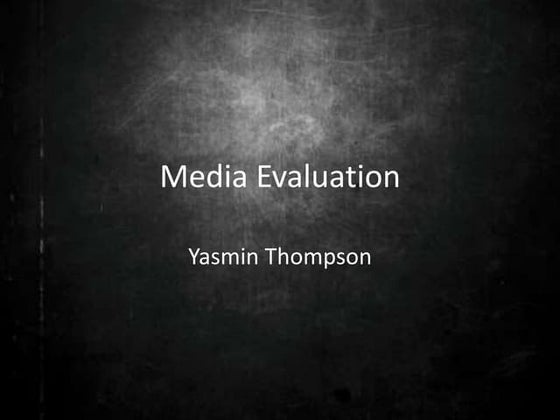 Media Studies Evaluation | PPT