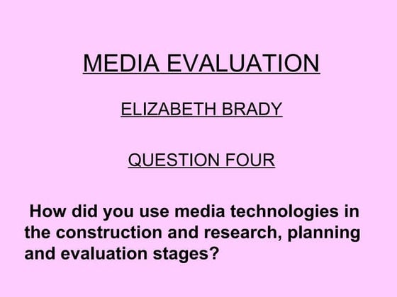 Evaluation question 4 | PPT