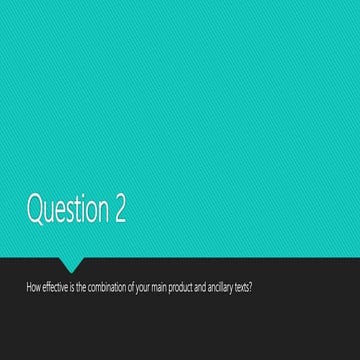 Media evaluation question 2 final | PPT