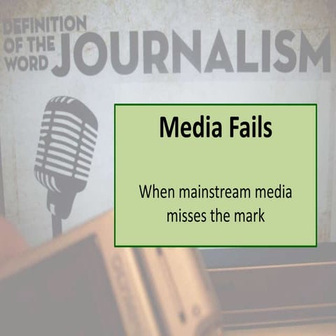 Media Fails | PPT