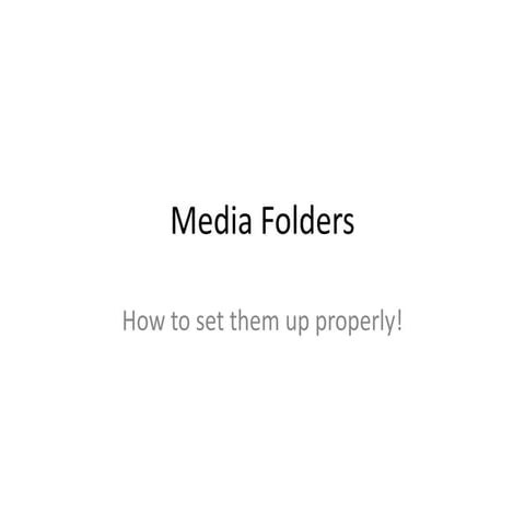 Media folders | PPT