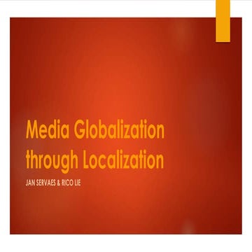 Media globalization through localization | PPT