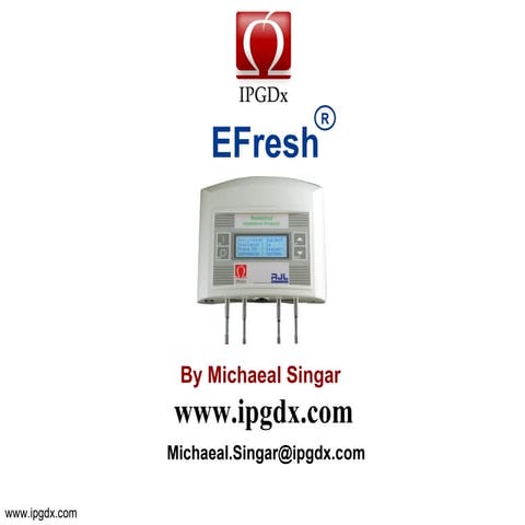 EFresh(R) device measures food freshness, juiciness and food quality. | PPT