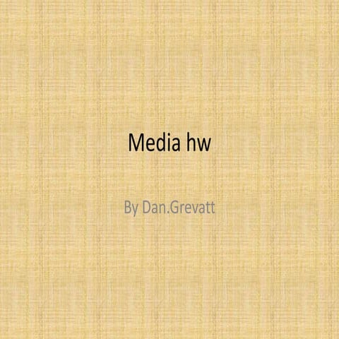 Media hw | PPTX
