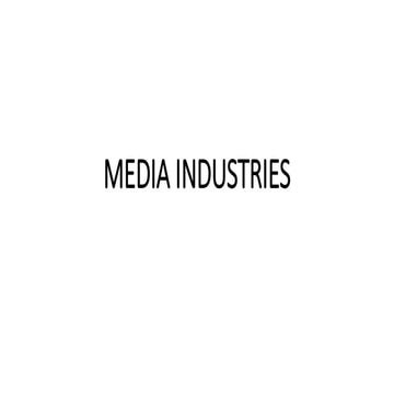 MEDIA INDUSTRIES.pptx