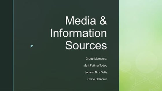 Media and Information Sources - Media and Information Literacy (MIL ...