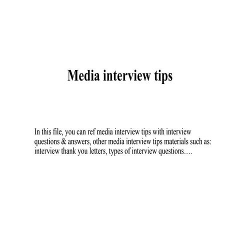 Media interview tips | PPTX