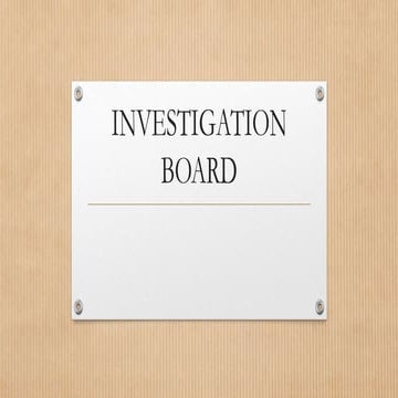 Investigation Board | PPTX