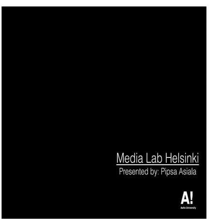 Media Lab Aalto University October 2011 | PDF
