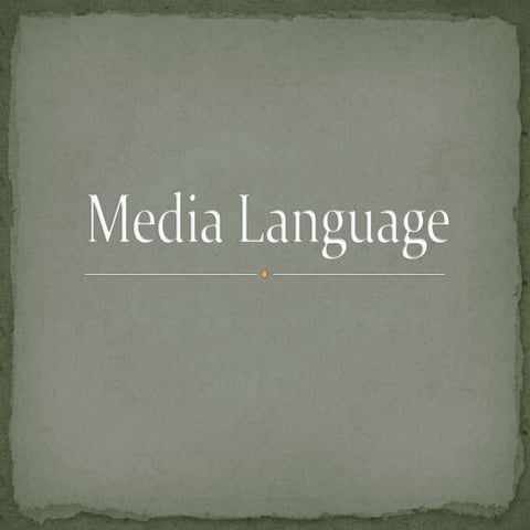 Media language ppt | PPT