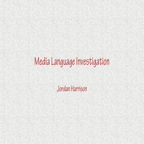 Media Language Investigation | PPT