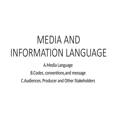 Media Languages MIL MIL TOPIC mEDIA lAN GUAGES | PPTX
