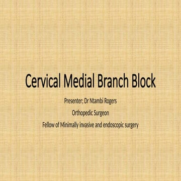 Cervical spine Medial branch block procedure | PPTX