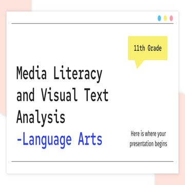 Media Literacy and Visual Text Analysis - Language Arts - 11th grade by ...
