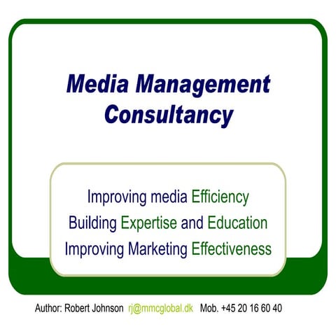 Media Management Consultancy Intro1 | PPT