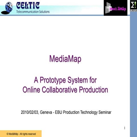 Presentation of Mediamap @Ebu Production Technology Seminar | PPTX