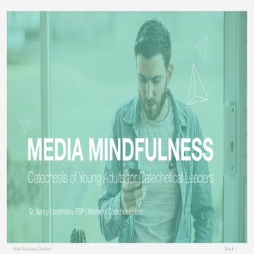 Media Mindfulness Catechesis MASTERS class.pdf