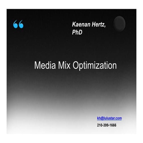 Introduction to Media Mix Optimization | PDF