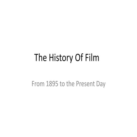 AS Research and Planning - History of Film | PPT